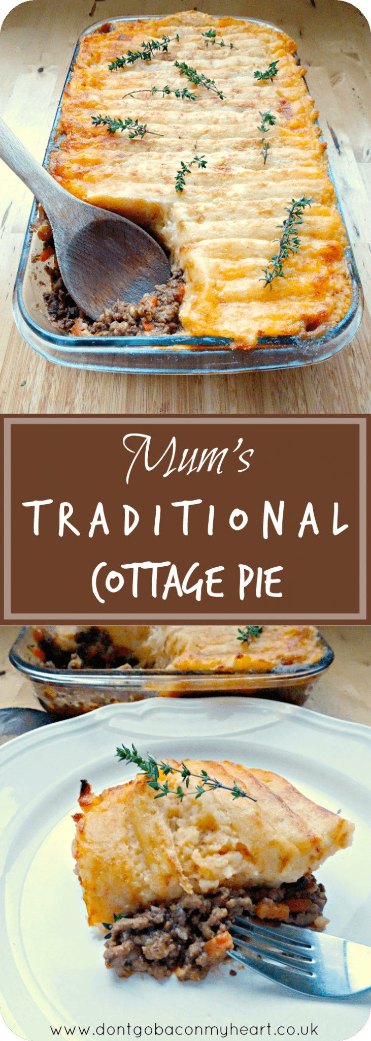 Mum's Traditional Cottage Pie | Don't Go Bacon My Heart