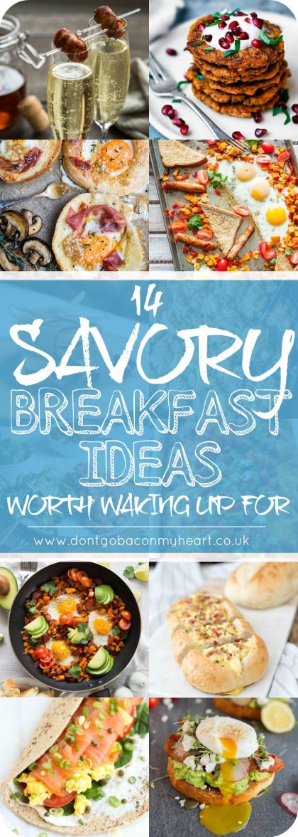 14 Savory Breakfast Ideas Worth Waking Up For | DontGoBaconMyHeart