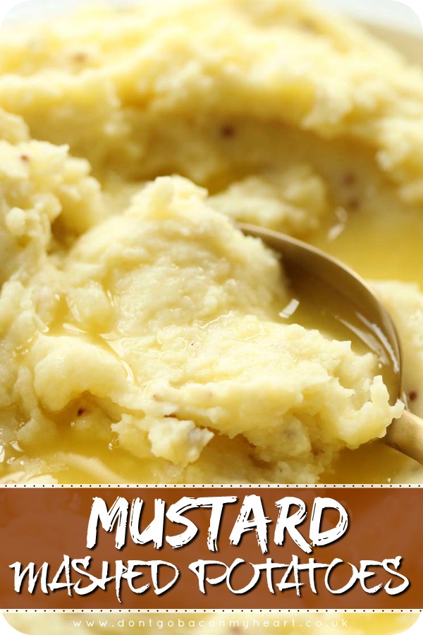 Mustard Mashed Potatoes | Don't Go Bacon My Heart