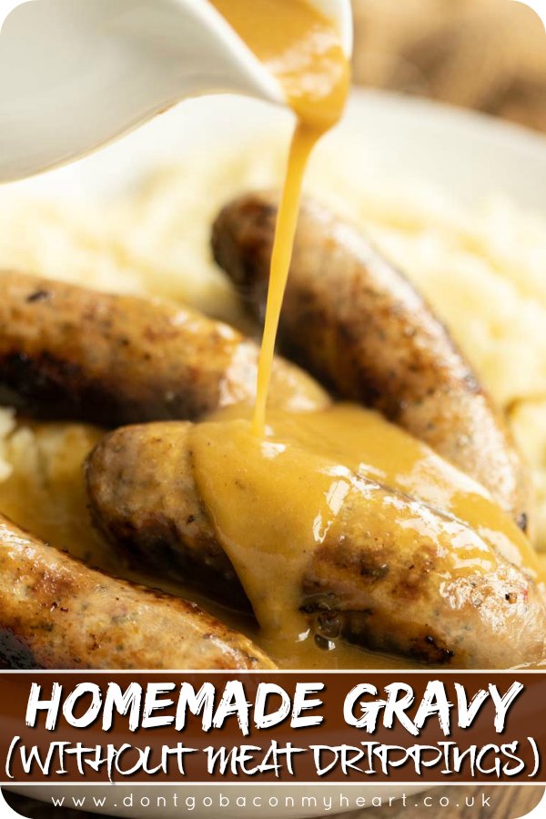 Homemade Gravy without Drippings | Don't Go Bacon My Heart