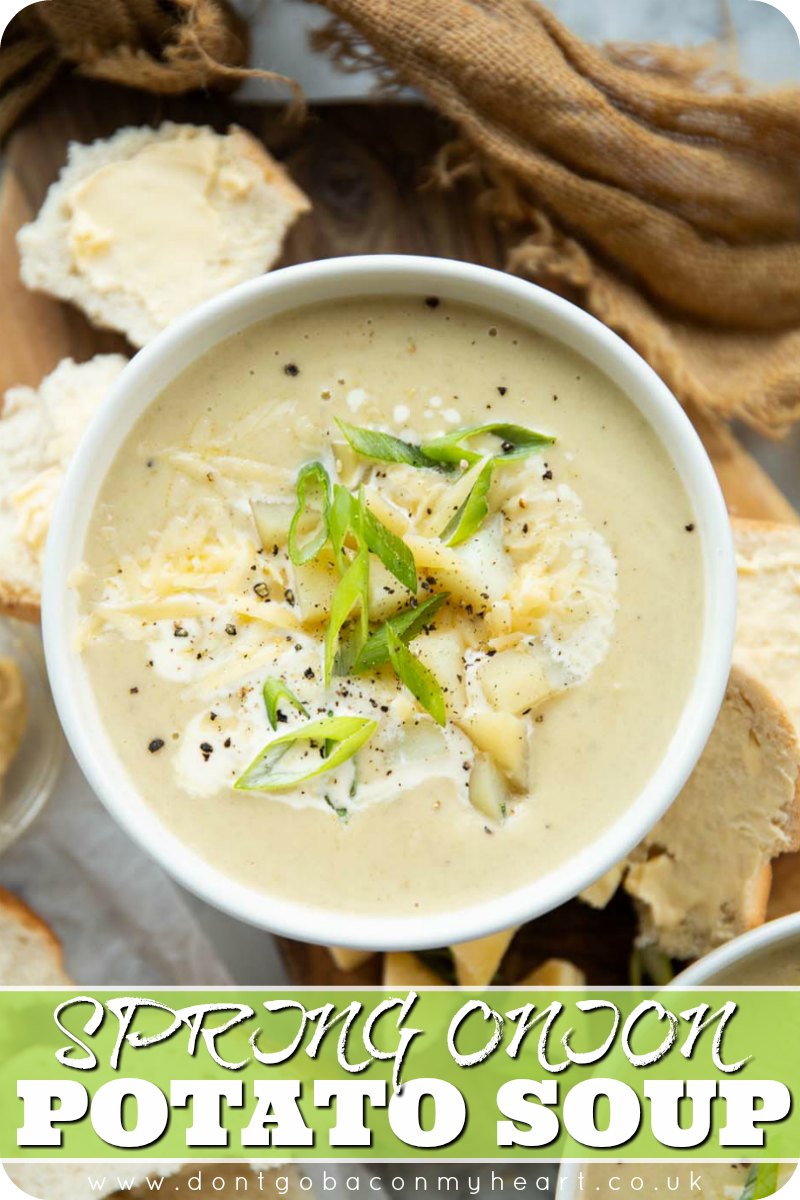 Spring Onion Potato Soup | Don't Go Bacon My Heart