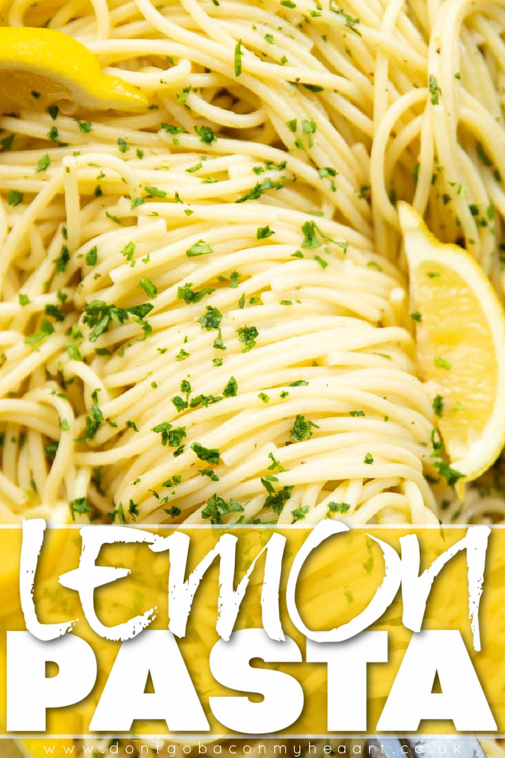 Easy Lemon Pasta (so delicious!) | Don't Go Bacon My Heart