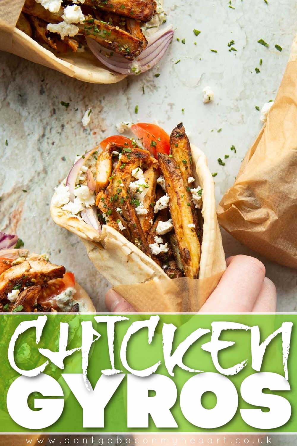 Ridiculously Good Chicken Gyros | Don't Go Bacon My Heart