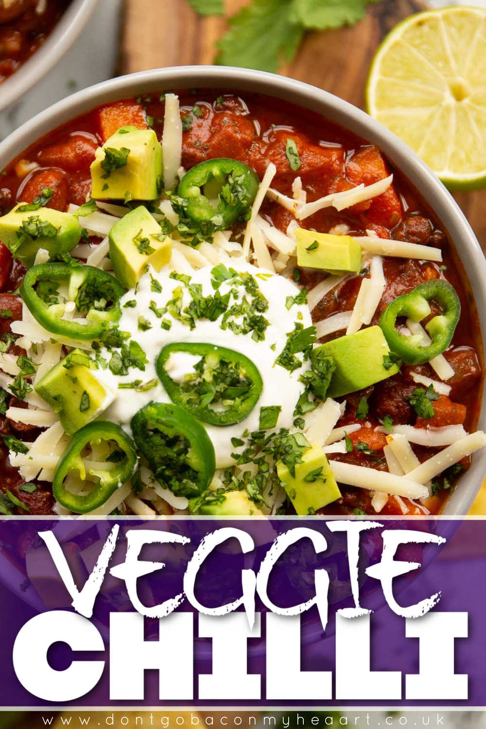 The ULTIMATE Veggie Chilli | Don't Go Bacon My Heart