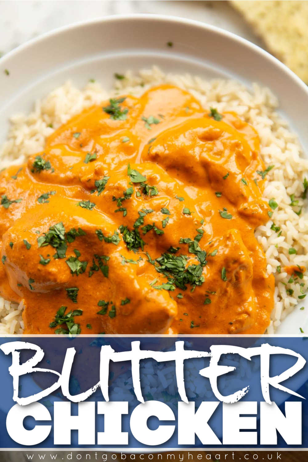 Homemade Butter Chicken | Don't Go Bacon My Heart