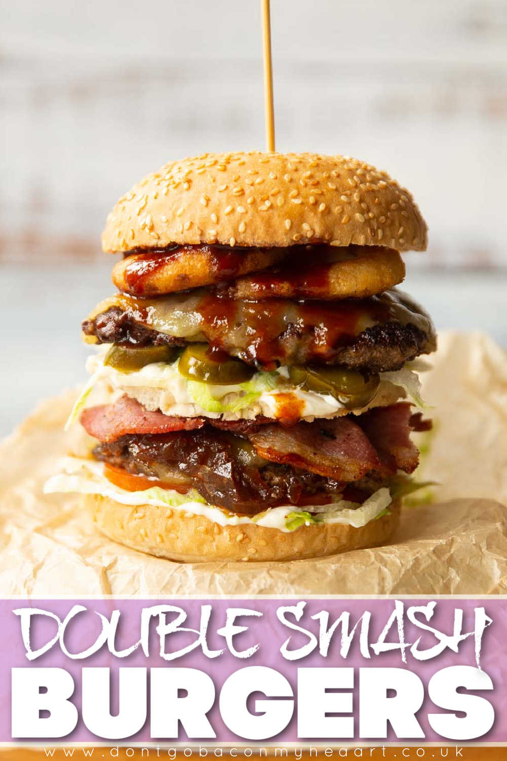Double Smash Burgers | Don't Go Bacon My Heart