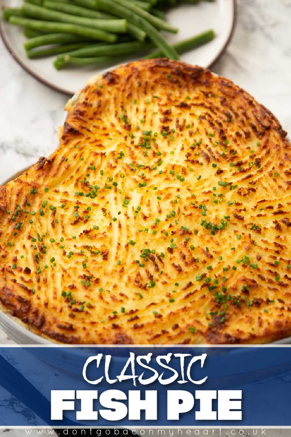Classic Fish Pie | Don't Go Bacon My Heart