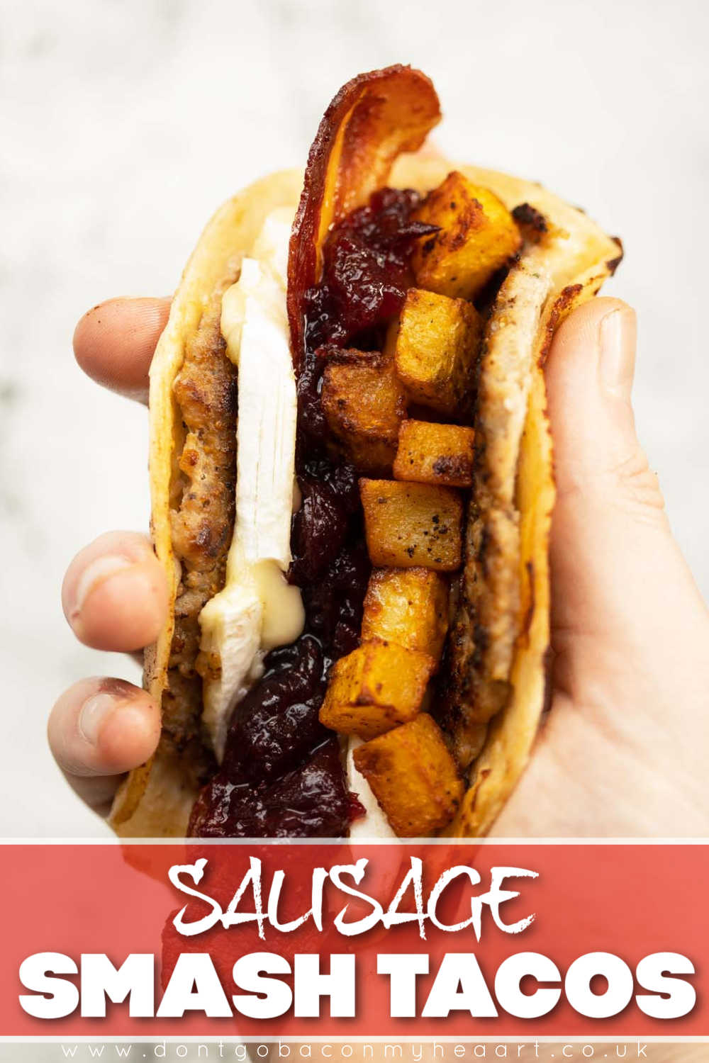 Sausage Smash Tacos | Don't Go Bacon My Heart